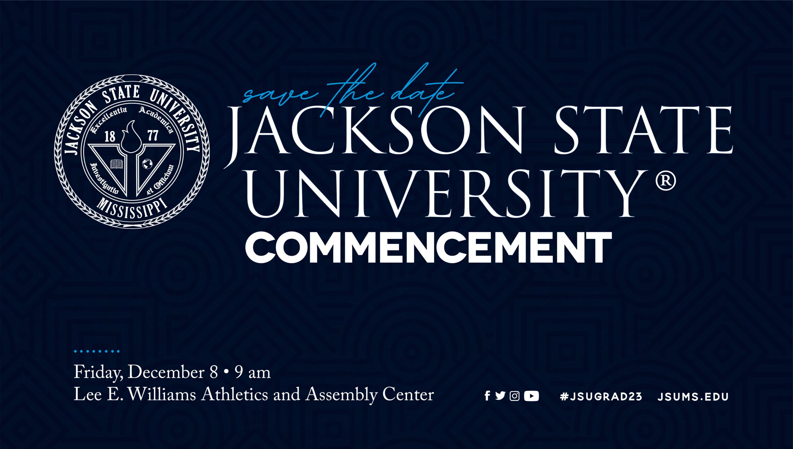 JSU Commencement - JSU Commencement Exercises | Jackson State University