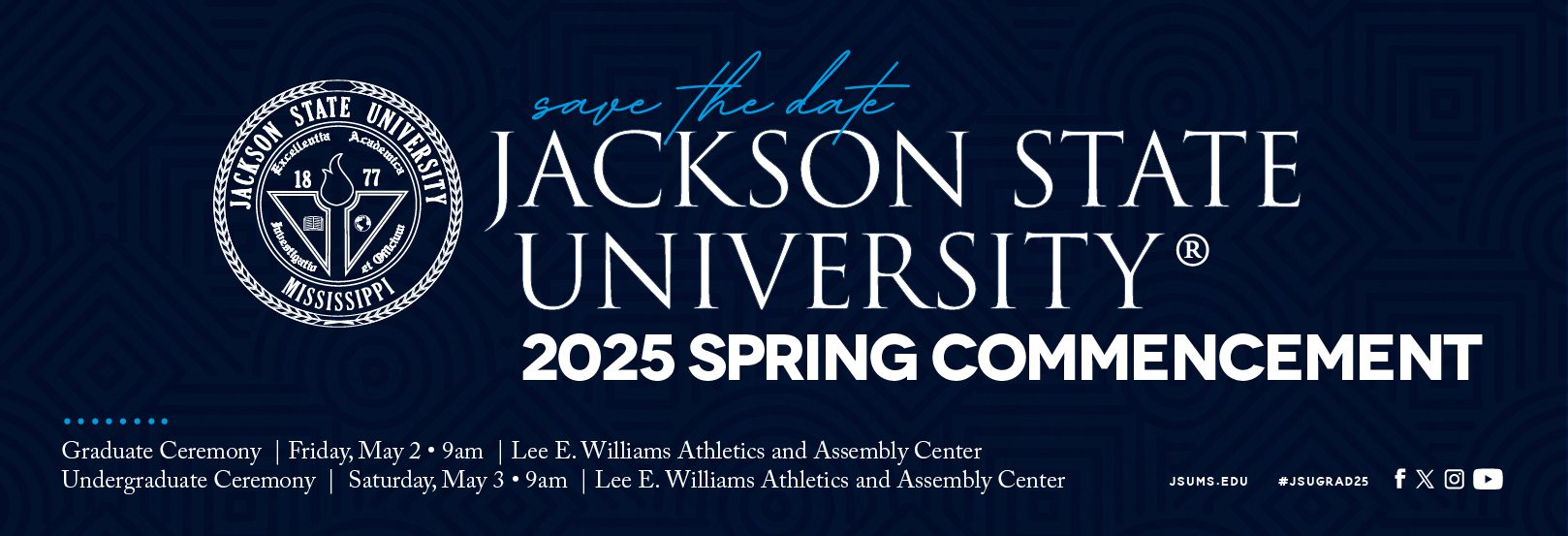 JSU Commencement - JSU Commencement Exercises | Jackson State University