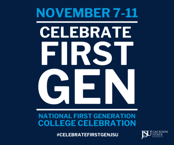 First-Generation College Celebration - Student Success | Jackson State ...