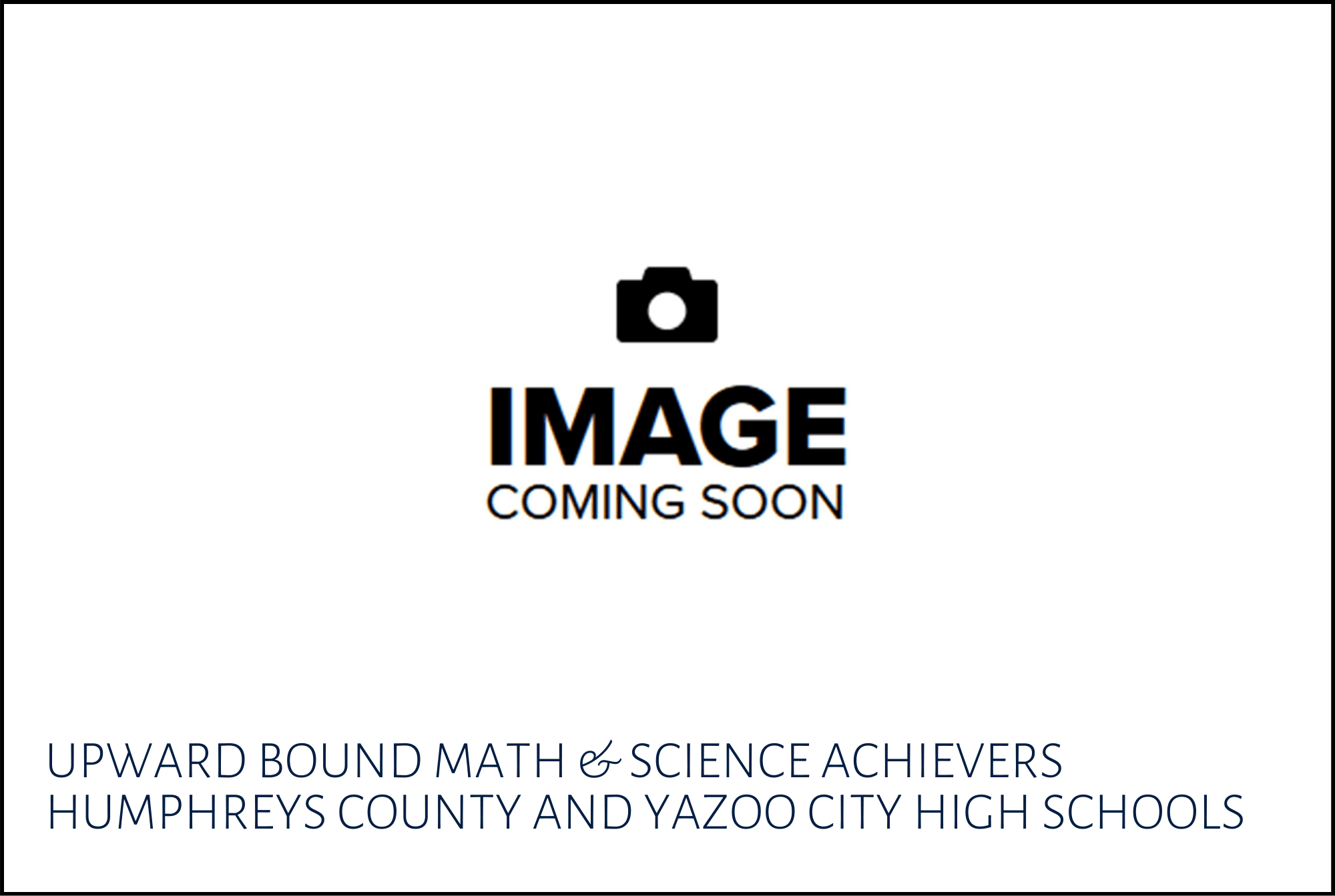 TRiO Upward Bound Programs - Student Success | Jackson State University